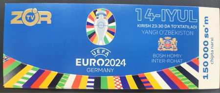 Euro 2024 Bilet 120 000 sum